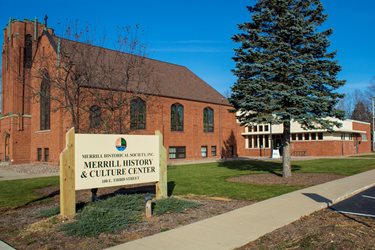 Merrill History & Culture Center • Up North Action